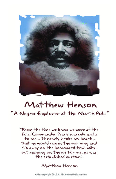African American historical posters. Matthew Henson #1334 ...