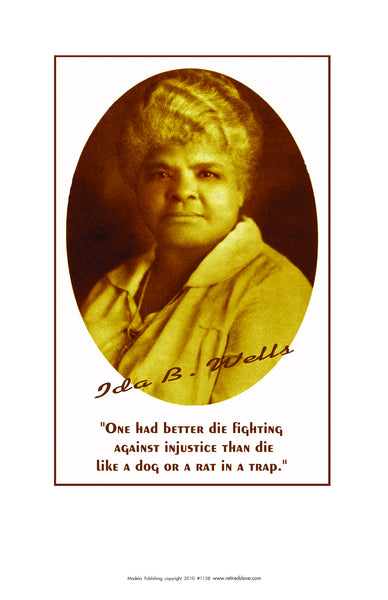 African American historical posters. Ida B. Wells #1138 ...