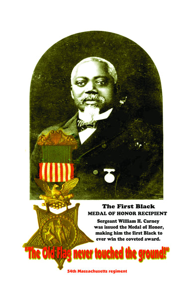 African American historical posters. Sgt. William H. Carney #1336 ...